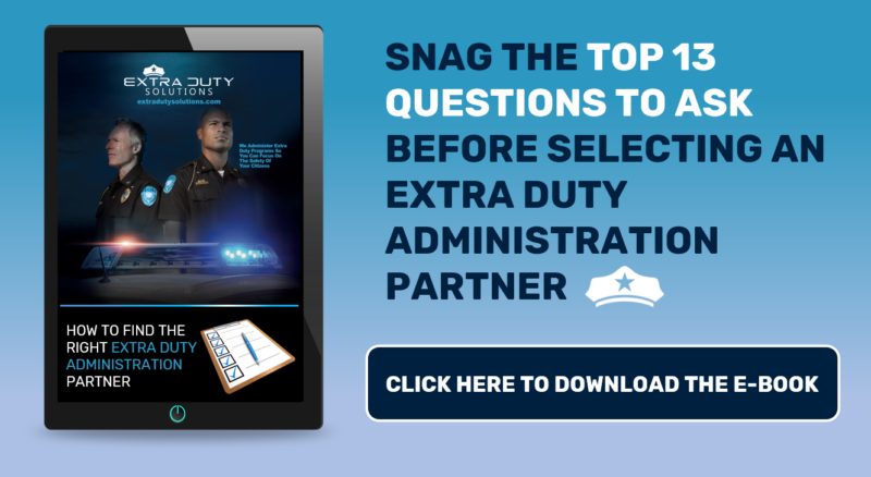 How to Find the Right Extra Duty Administration Service Partner E-Book